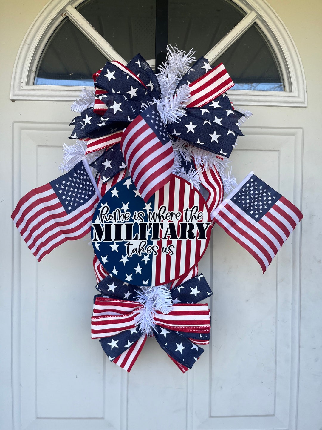 Patriotic Door Swag, Home is Where the Military Takes Us Swag, Military ...