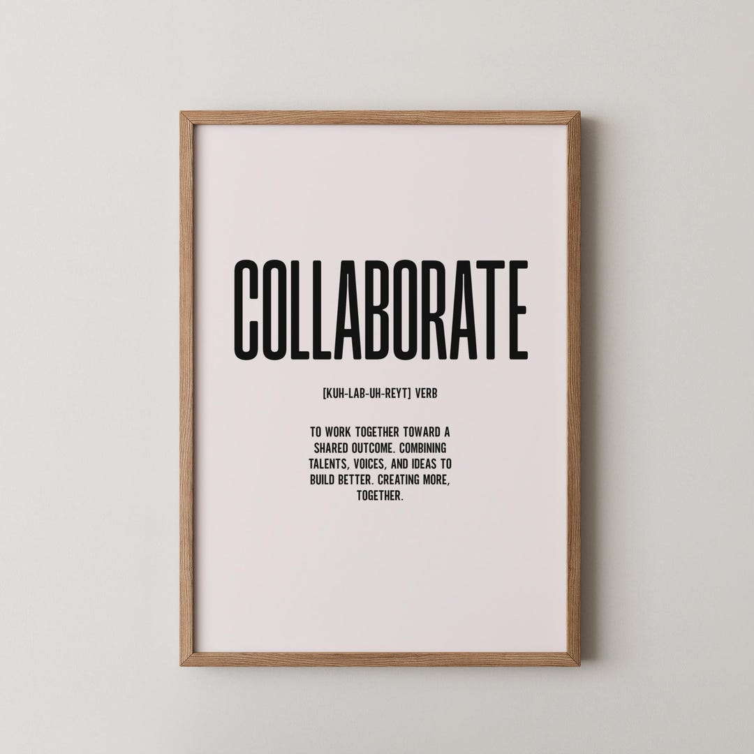 Collaborate Definition Print – Bold Modern Wall Art for Entrepreneurs ...
