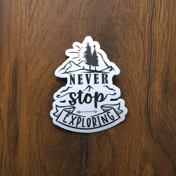 Never Stop Exploring - Etsy