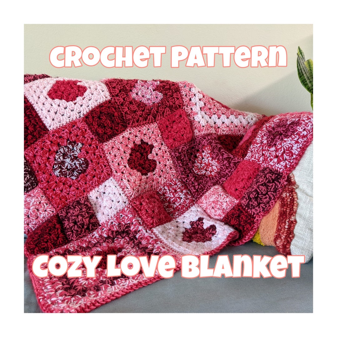 Cozy Love Blanket Crochet Pattern PDF Beginner Friendly - Etsy