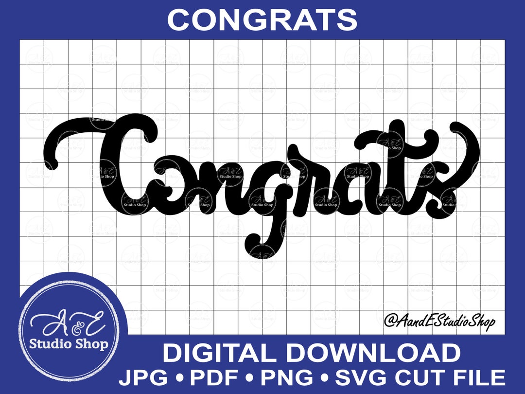 Congrats in Fancy Script Bold - Digital Download Only - SVG Cut & Image ...