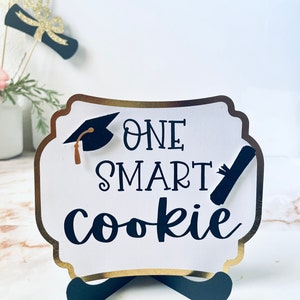 One Smart Cookie Graduation Table Sign: Candy Buffet Decor - Etsy