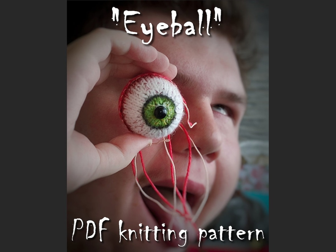 Eyeball Pattern, Realistic Halloween Home Decor. Knitting Pattern for ...