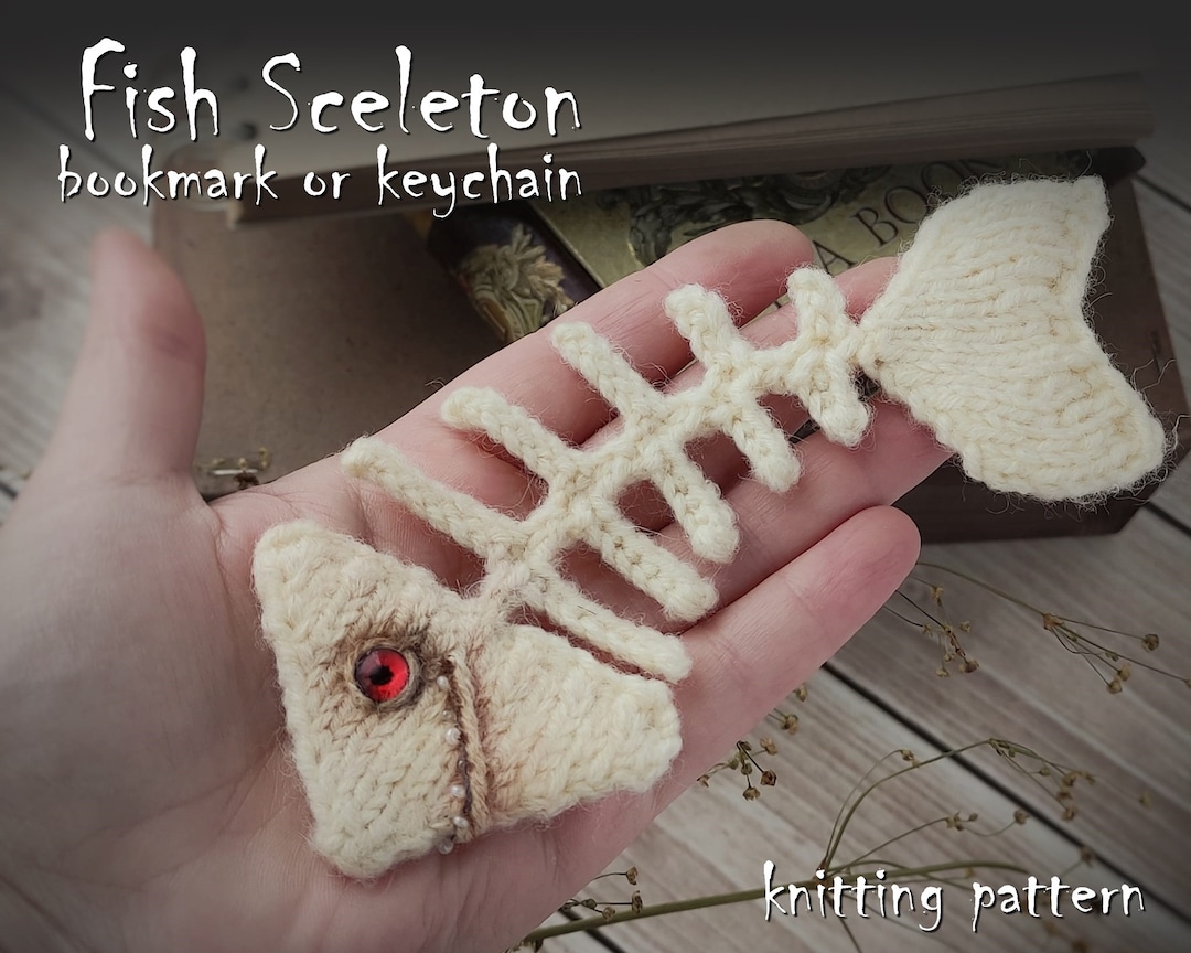Fish Skeleton Knitting Pattern, Bookmark or Keychain Pattern. Book ...