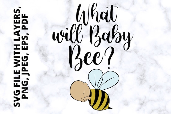 What Will Baby Bee SVG PNG Clipart Gender Reveal Baby - Etsy
