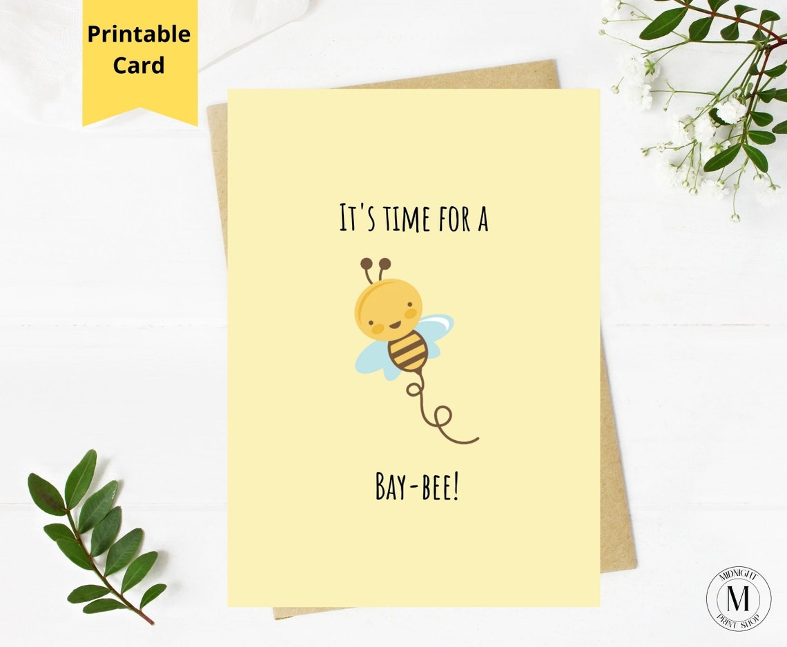 Bee Baby Shower Card Printable, Its Time for a Baybee Card for ...