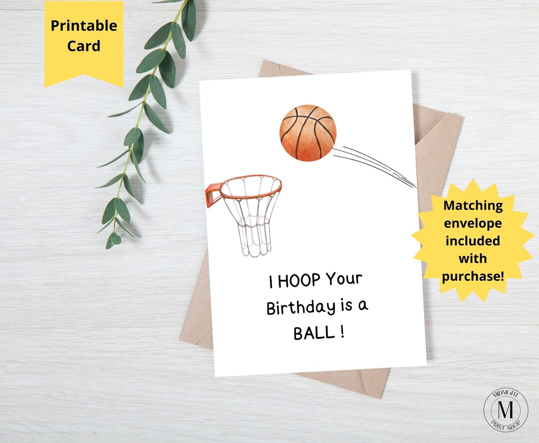 Hoop You Have a Ball Card, Basketball Birthday Card, Funny Birthday ...