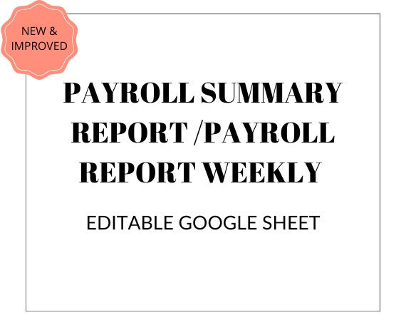 Payroll Summary Report /payroll Report Weekly Template, Editable Google ...