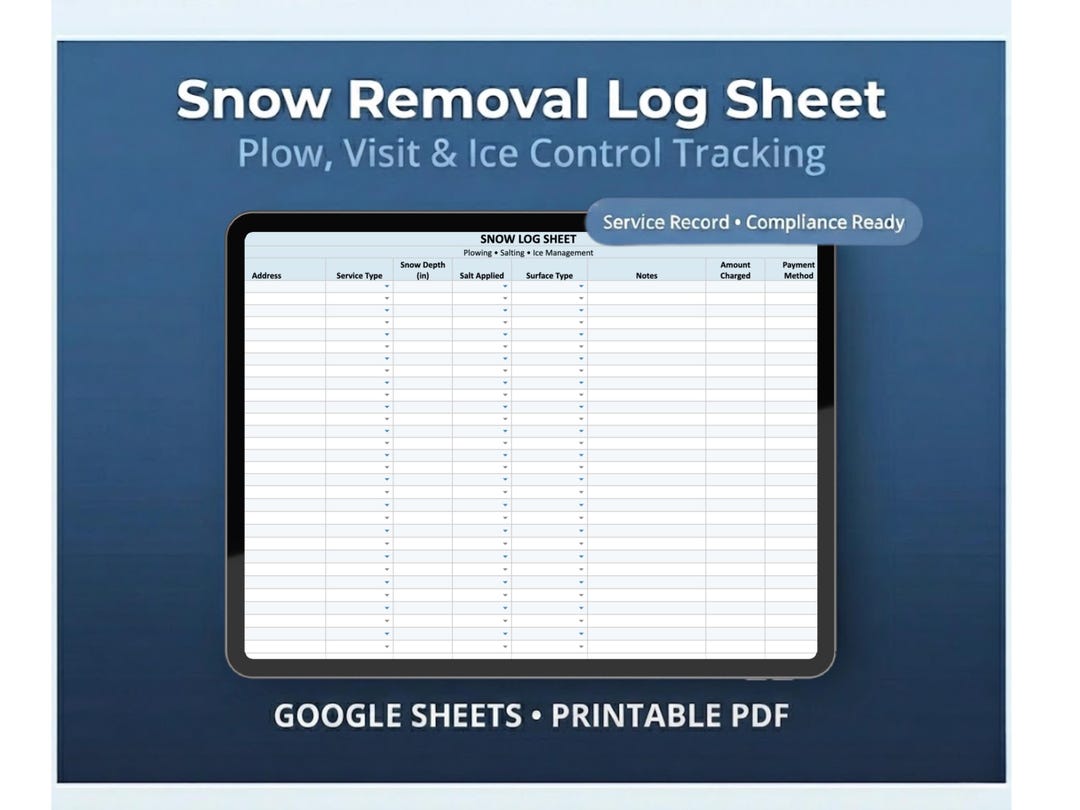 Snow Removal Log Sheet – Google Sheets and Printable PDF, Snow Service Record for Plowing ...