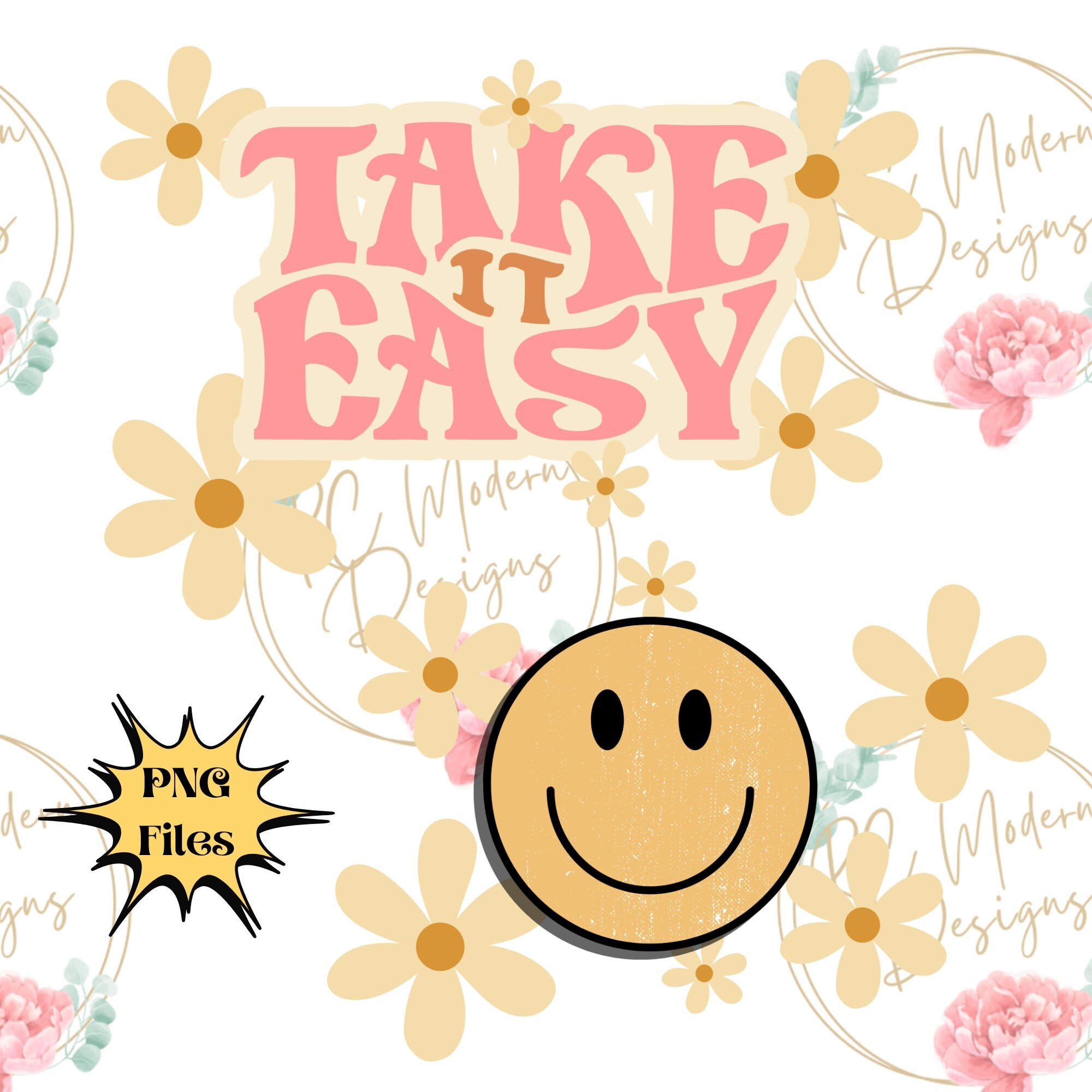 Distressed Smiley Face PNG, Take It Easy PNG, Retro Flower Png, Take It ...