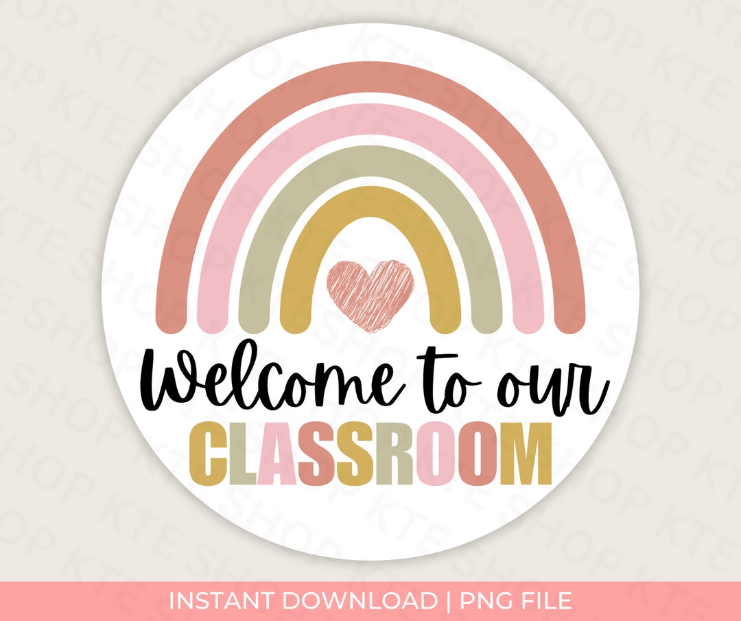 Welcome to Our Classroom Sign, Boho Rainbow Classroom, Teacher Door ...