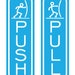 Custom Color PUSH N PULL Set of 2 Push and Pull Sign Push and Pull ...