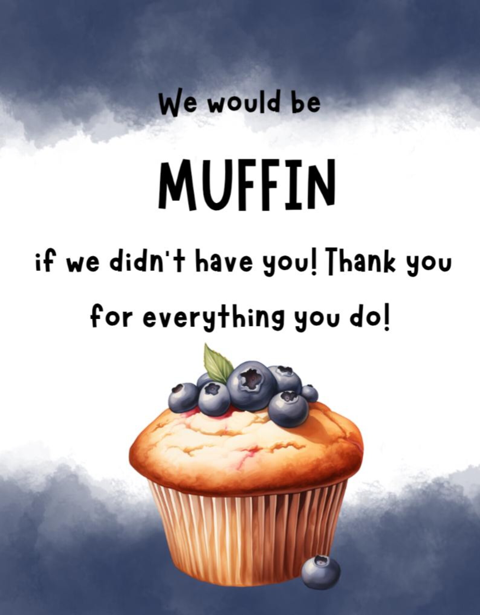 Teacher Appreciation Muffin Tag & Sign Printable Bundle We’d Be Muffin ...