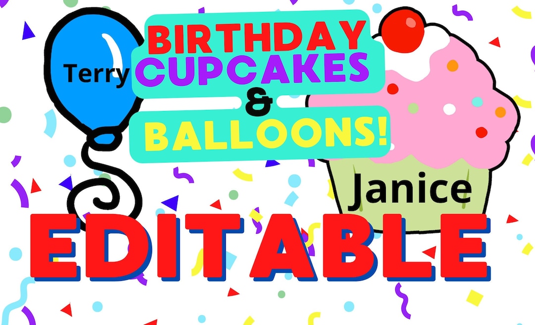 Editable! Birthday Party Classroom Themed Cupcakes and Balloons With ...
