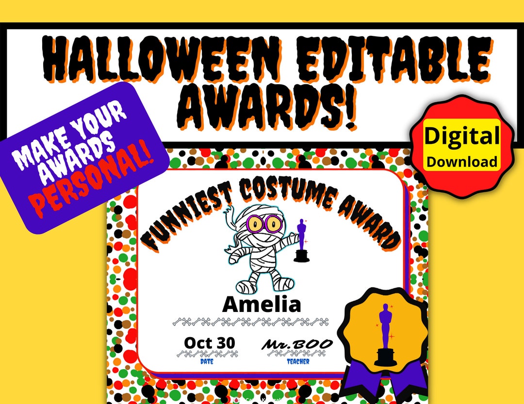 Halloween EDITABLE Mummy Theme AWARDS "funniest Costume Award" Posters ...