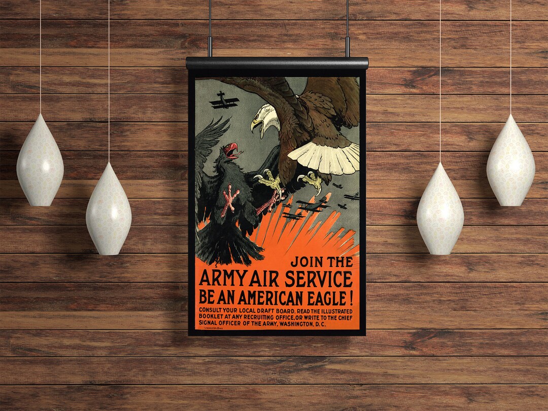 WWI "be an American Eagle!" Poster. World War One Army Air Service ...