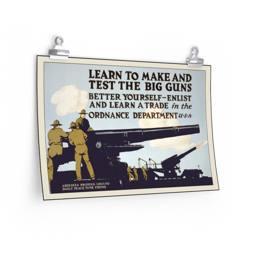 WWI "make and Test the BIG Guns" World War One United States Ordnance ...