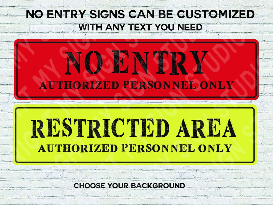 Custom Fun NO ENTRY Informational Sign Novelty Gift Personalize Wording ...