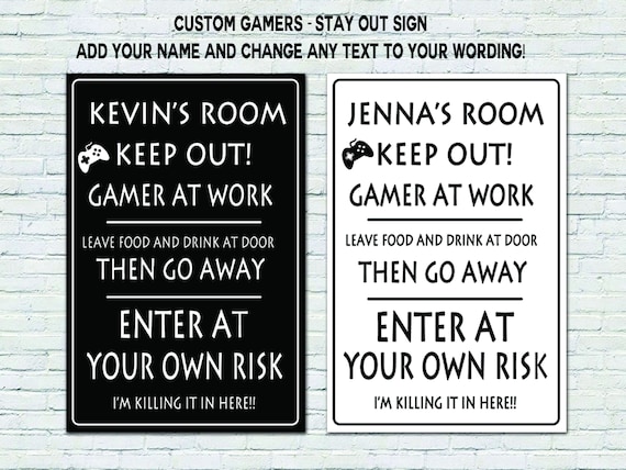 Funny Stay Out Signs