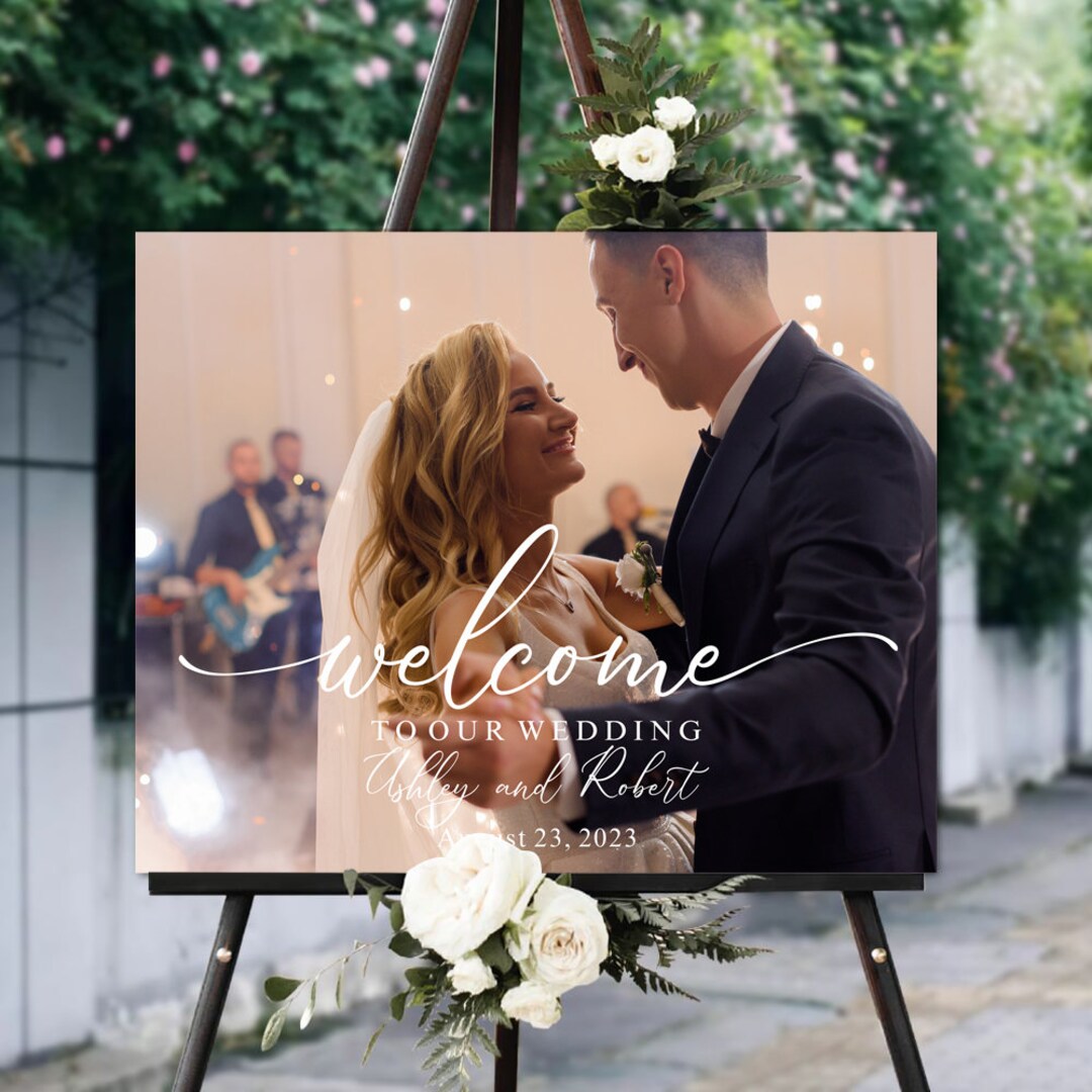 Photo Welcome Wedding Sign, Wedding Welcome Photo Sign, Welcome Our ...