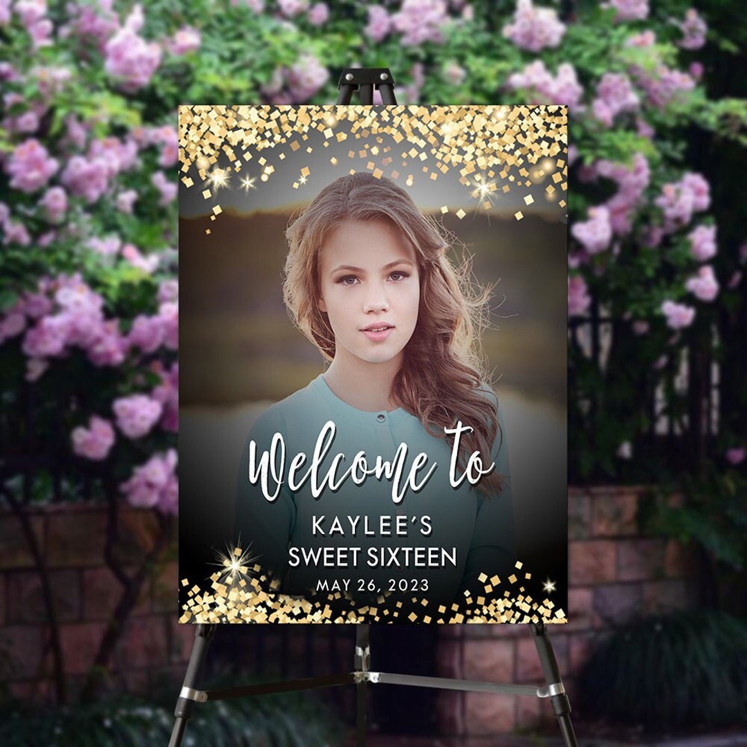 Sweet Sixteen Welcome Sign With Photo, Birthday Party Welcome Sign ...