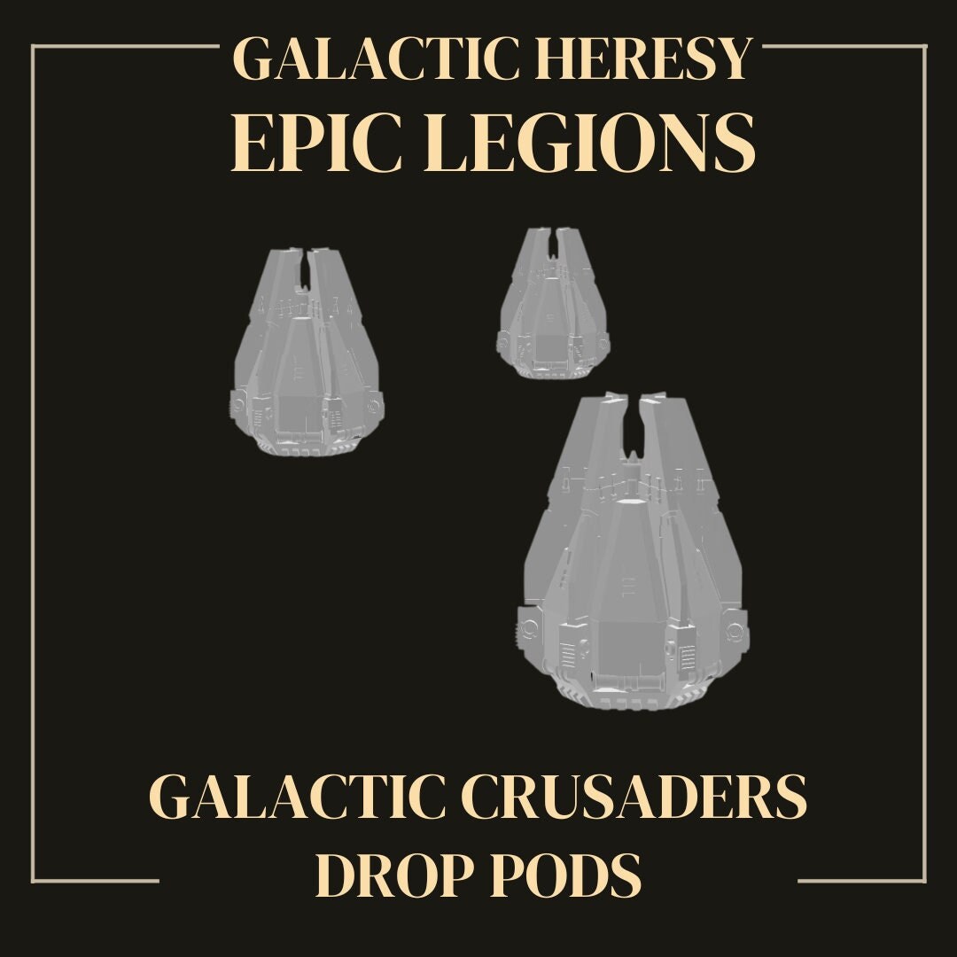 Epic Scale Galactic Crusaders Drop Pods 12-pack Galactic Heresy - Etsy ...