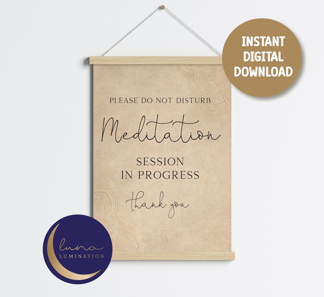 Meditation Do Not Disturb Sign for a Meditation Practitioner, Instant ...
