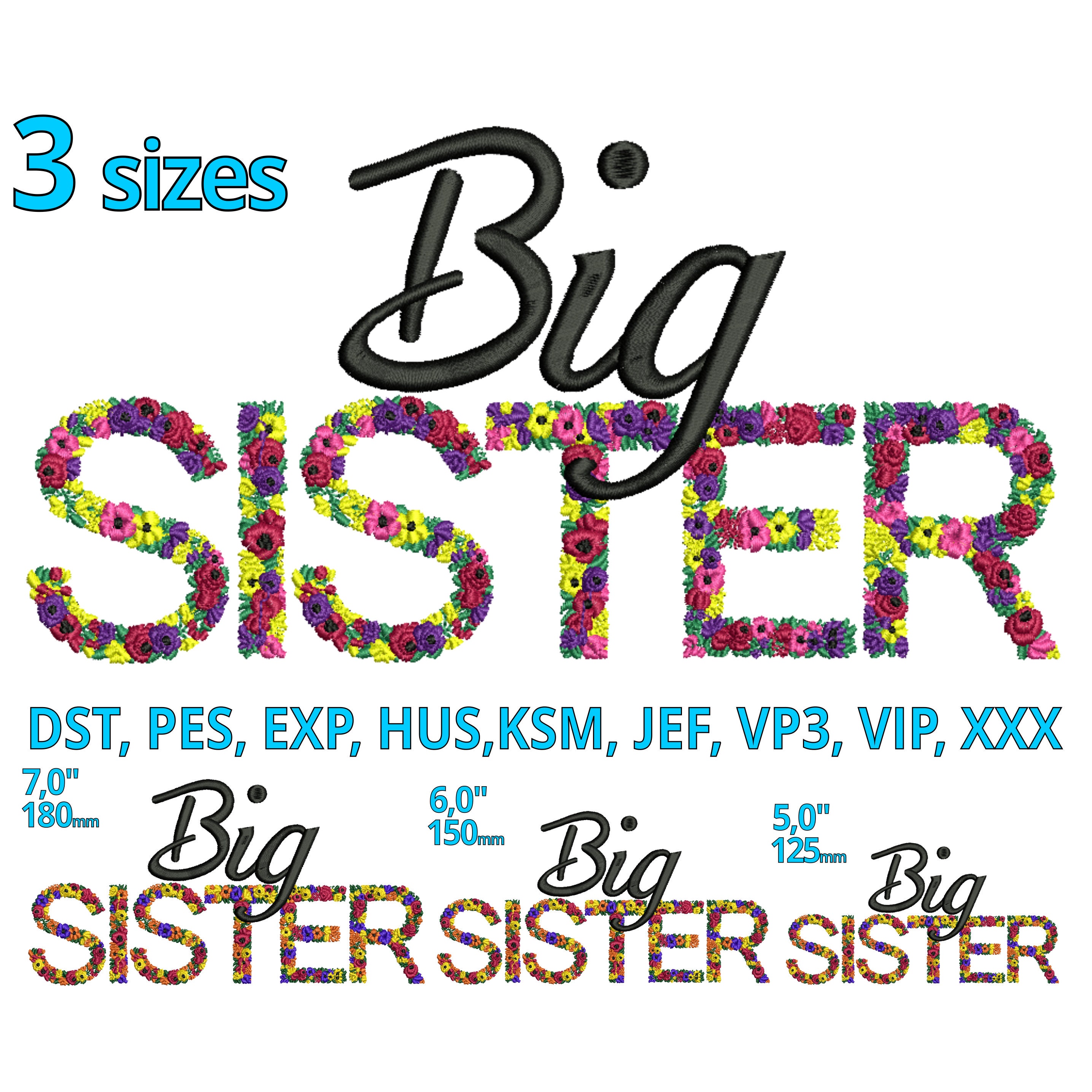 Big Sister Embroidery Design | 3 Sizes | Flower Font Sisters Brother ...