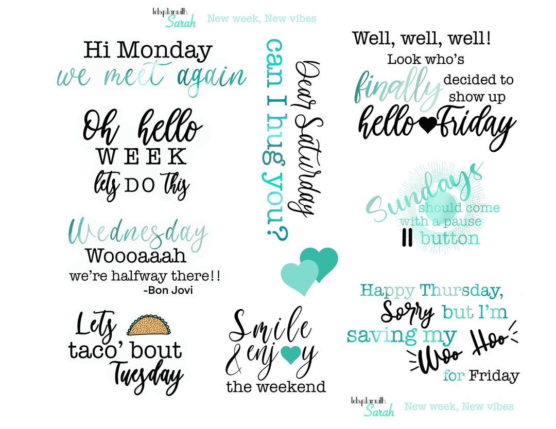 NEW WEEK, New VIBE I Printable Weekday Quotes and Decorative Stickers ...