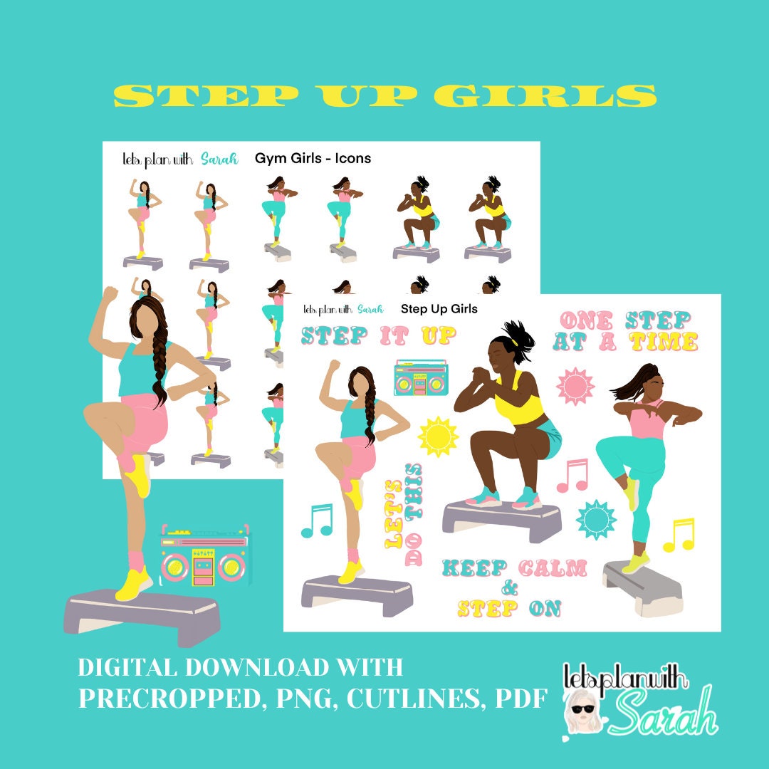 STEP UP GIRLS Icons Printable Workout Girls, Fitness/ Wellness Stickers ...