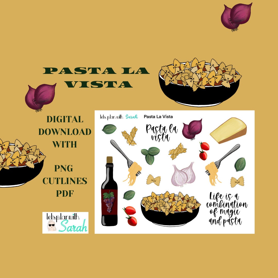 PASTA LA VISTA Fun Printable Food Stickers, Pasta Lover, Foodie ...