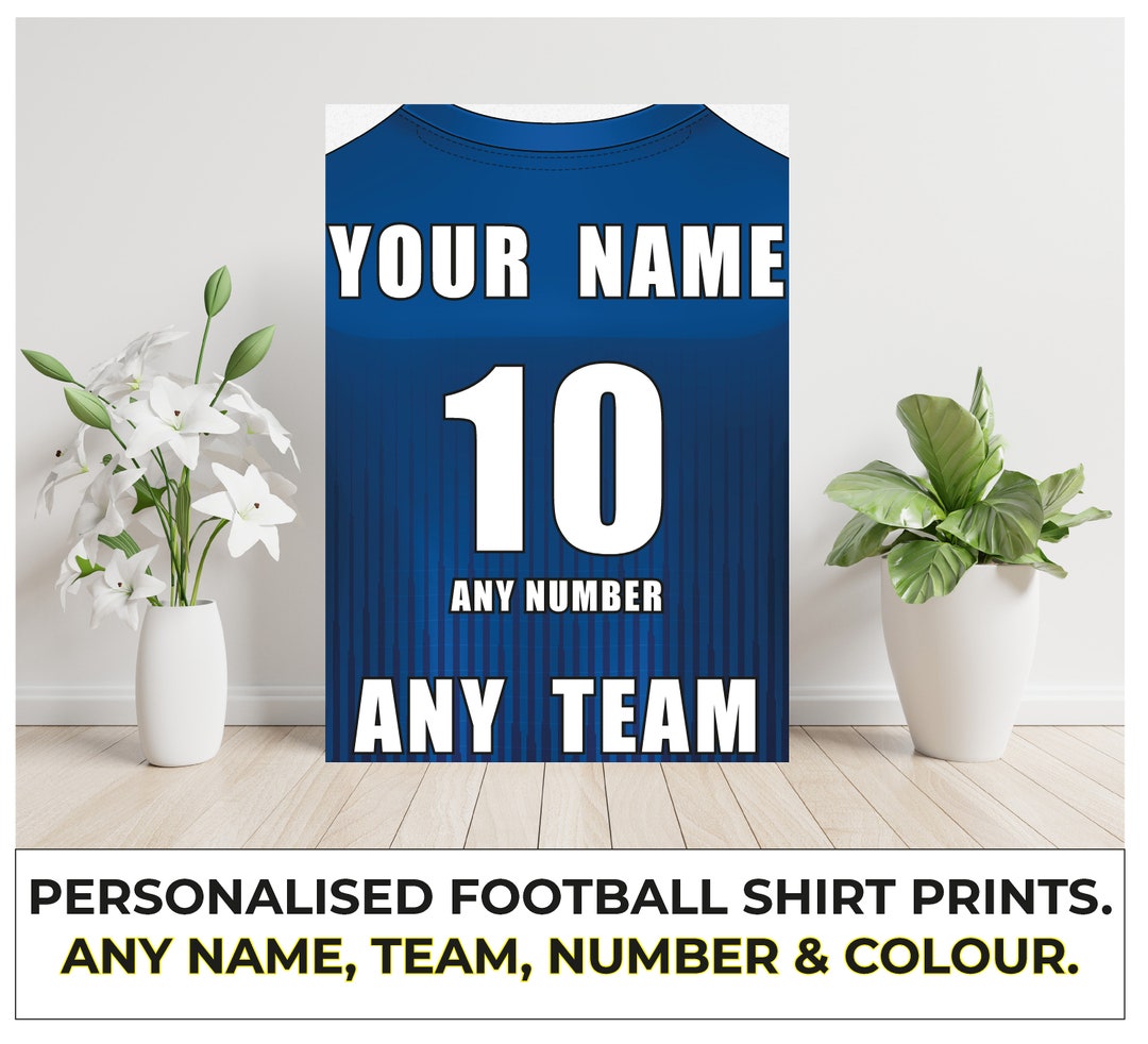 Personalised Custom Football Shirt Poster Art Print Gift Any Team, Name ...
