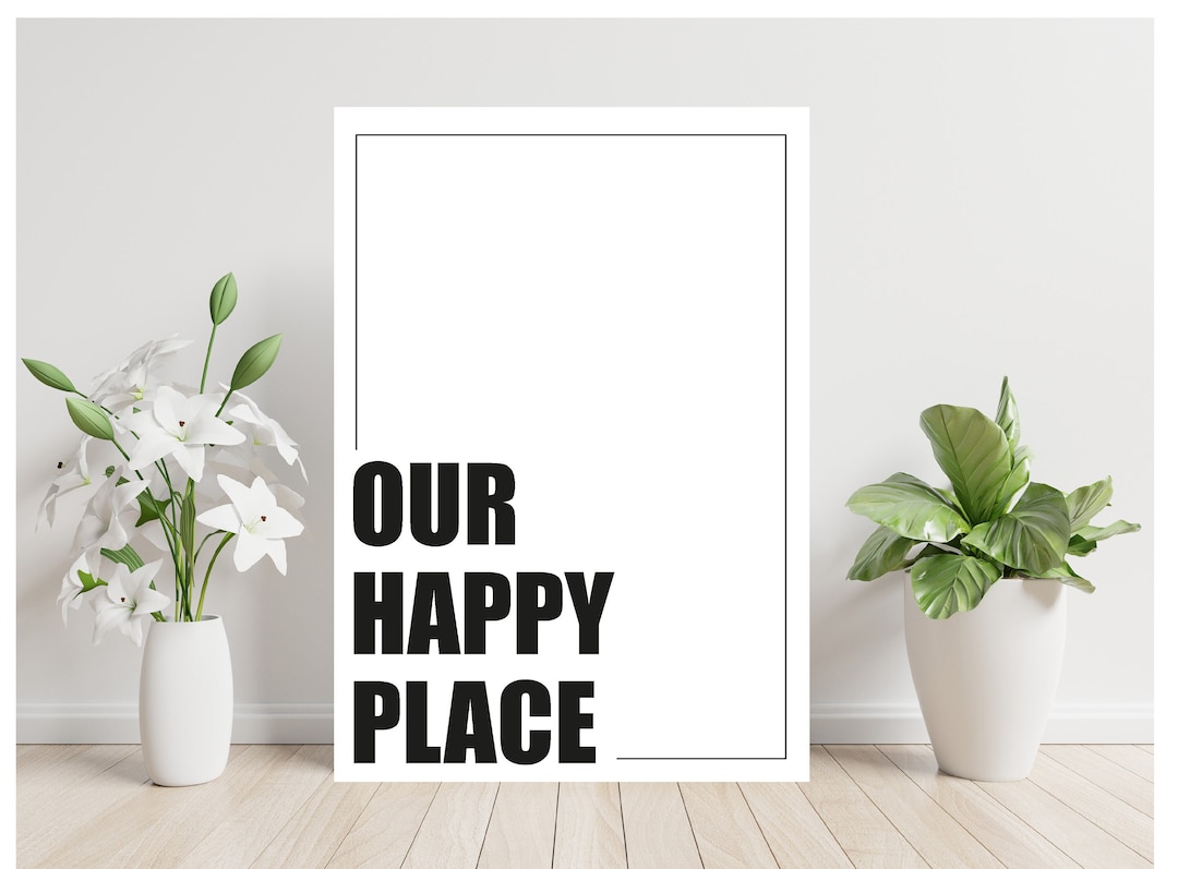 Our Happy Place Positive Quote Large Poster Art Print Custom Gift A0 A1 ...