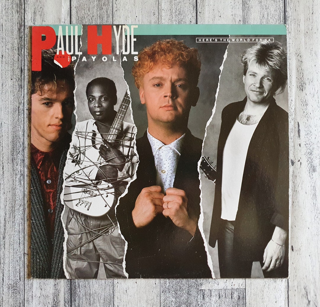 Paul Hyde & the Payolas Here's the World for Ya 1985 VG Music Record ...