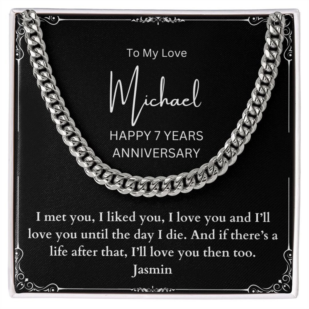 Personalized Happy 7 Years Anniversary Cuban Chain Gift for My Special ...