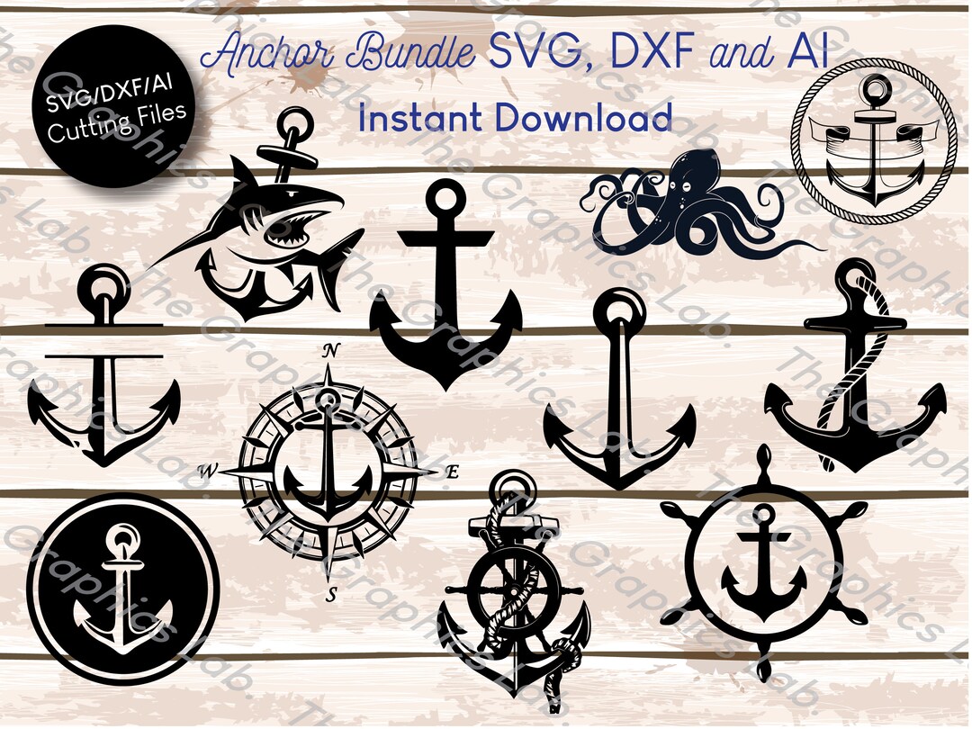 Anchor SVG, Anchor Bundle SVG, Nautical SVG, Anchor Vector, Ai, Dxf and ...