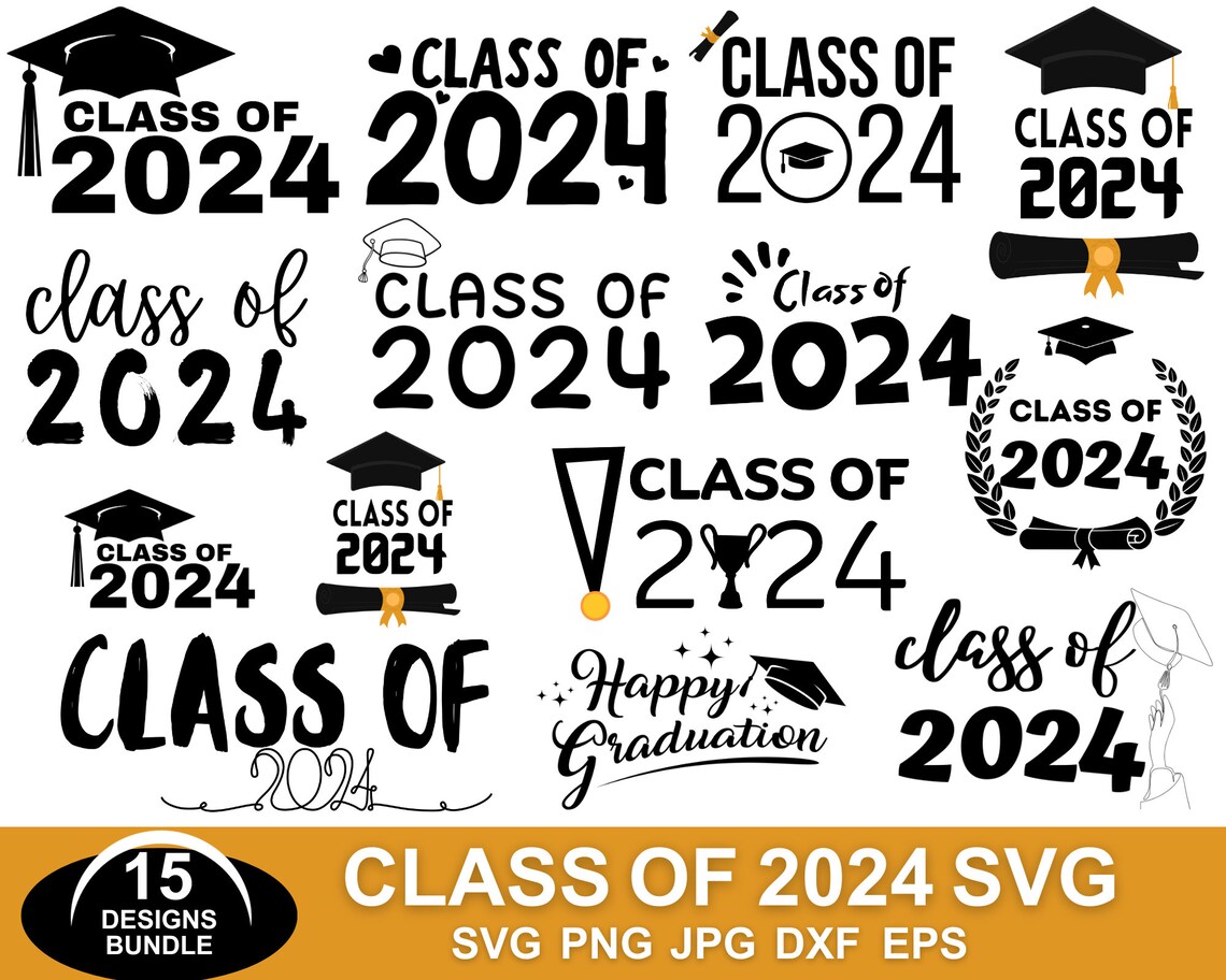 Class of 2024 Svg Bundle Class of 2024 Png Senior 2024 Svg - Etsy