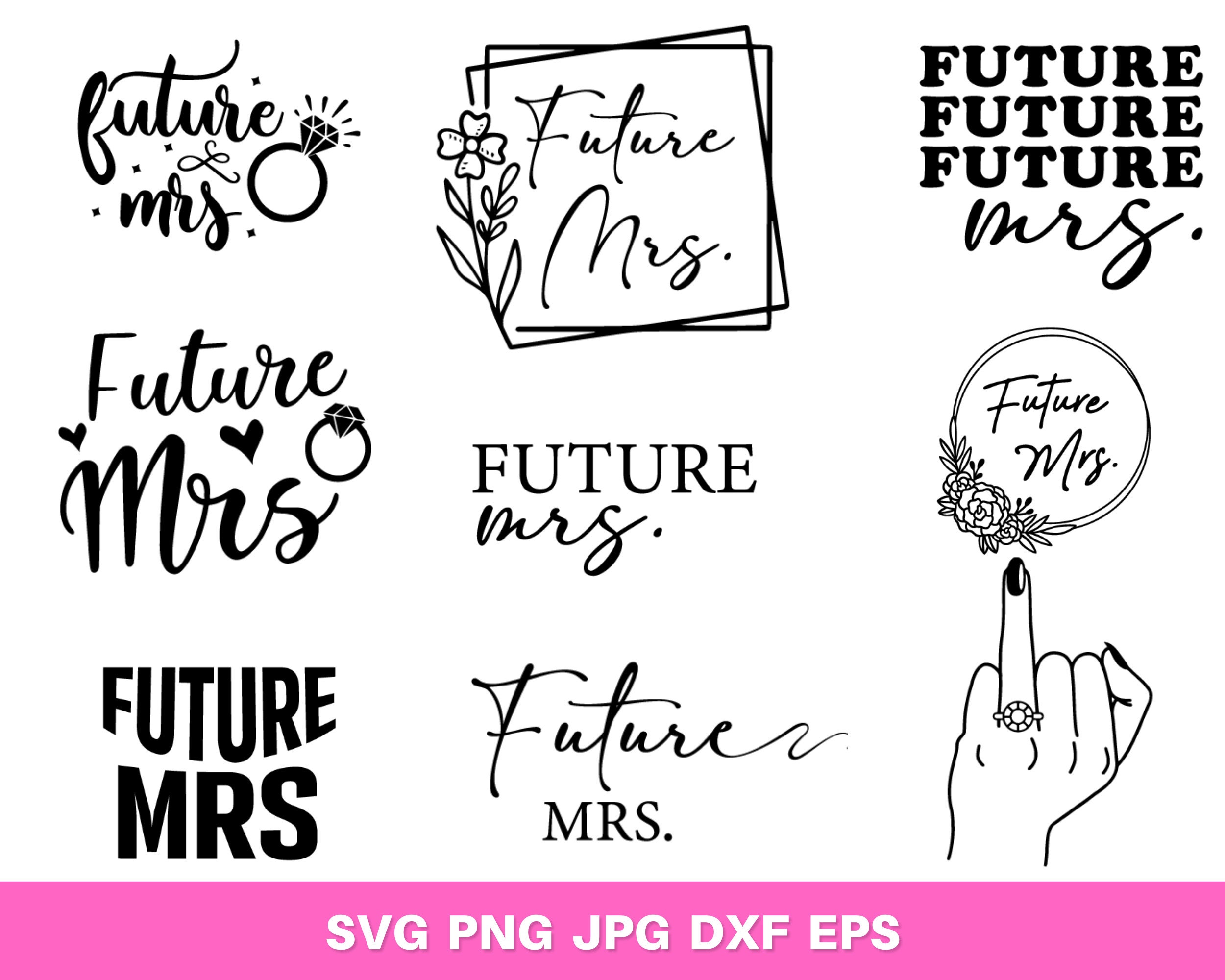 Future Mrs Svg Bridal Party Svg Future Bride Svg Mr and Mrs - Etsy Canada