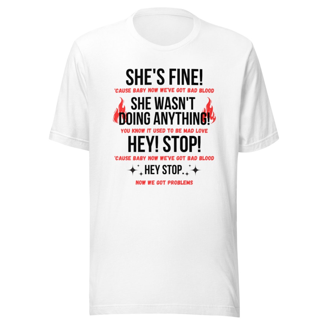 Taylor Swift the Eras Tour Unisex T-shirt, Bad Blood, Taylor Yells at ...