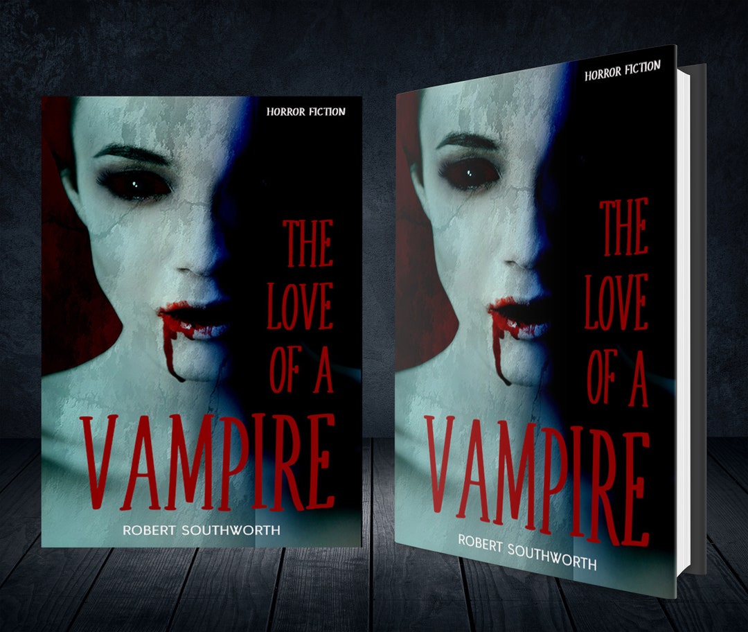 The Love of a Vampire Horror / Gothic Romance Genres Premade Ebook ...