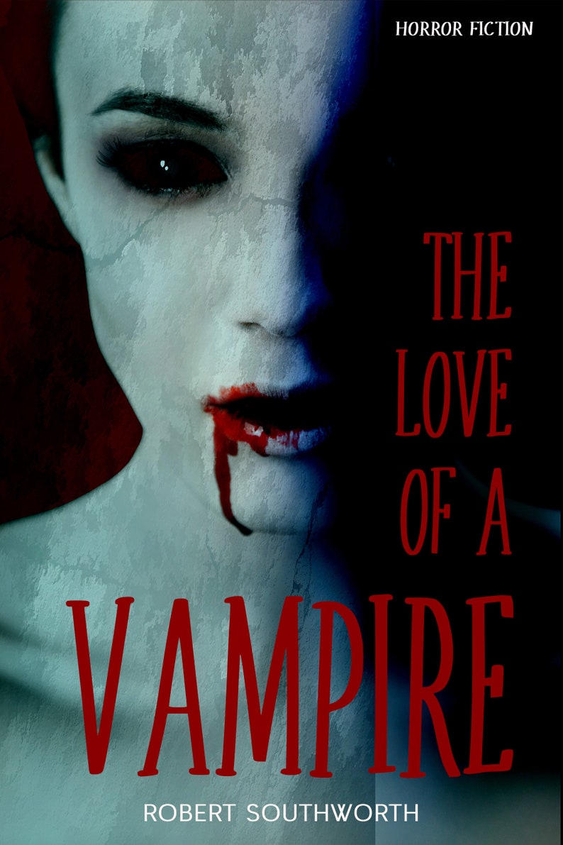 The Love of a Vampire Horror / Gothic Romance Genres Premade Ebook ...