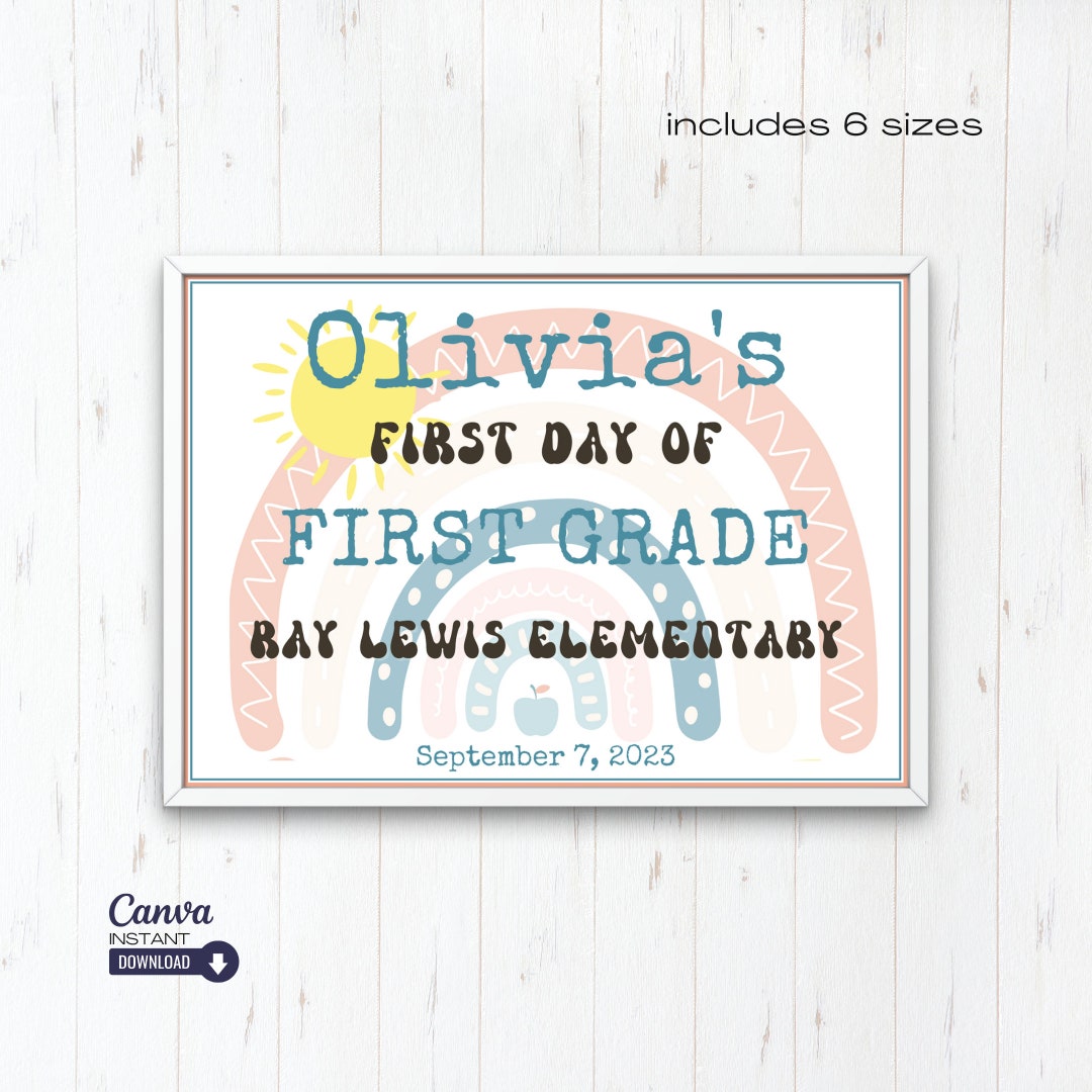 Printable First Day of School Sign Canva Template, First Day Photo Prop ...