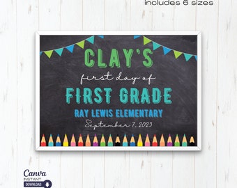 Editable First Day of School Sign, Reusable Back to School Chalkboard ...