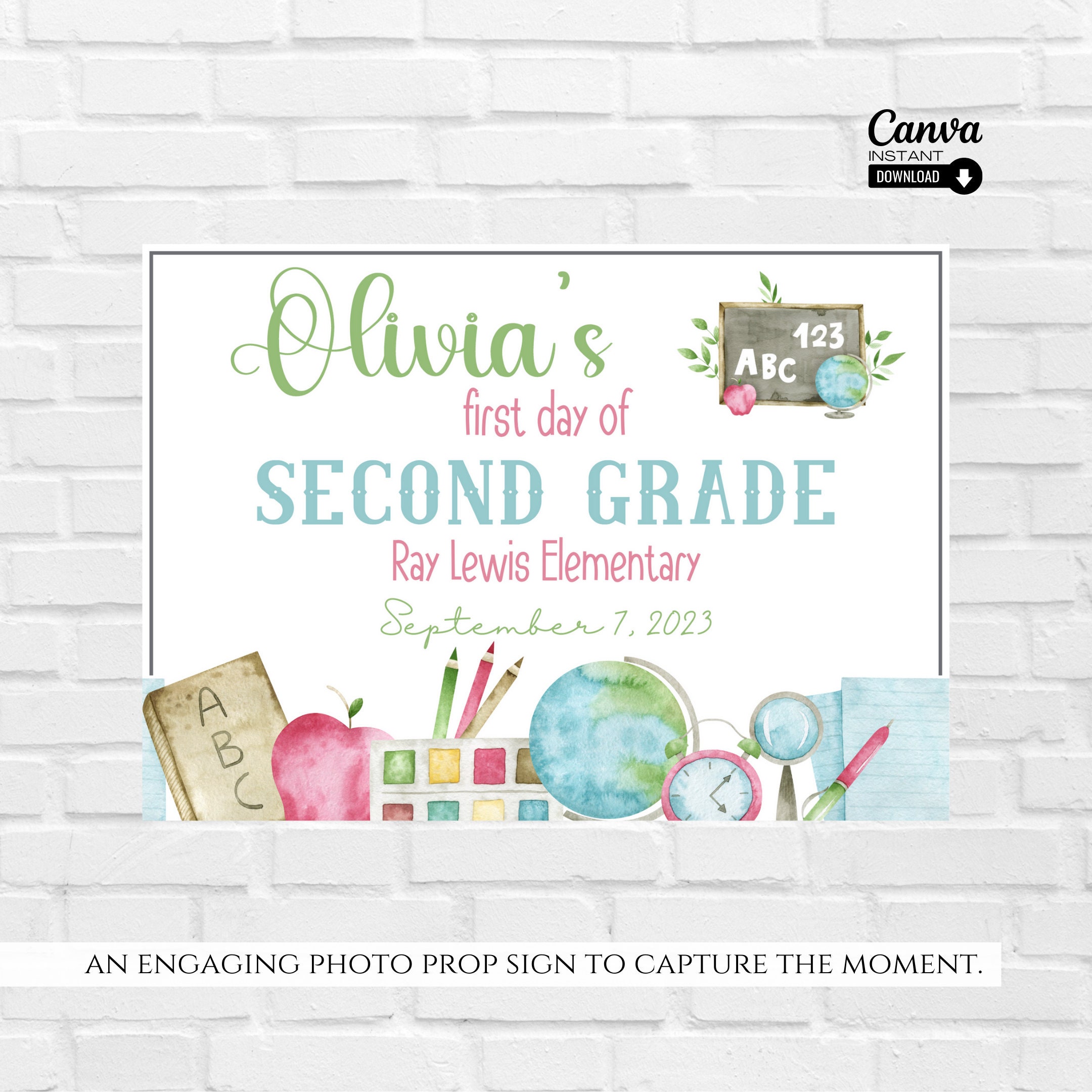 Printable First Day of School Sign Canva Template, First Day Photo Prop ...