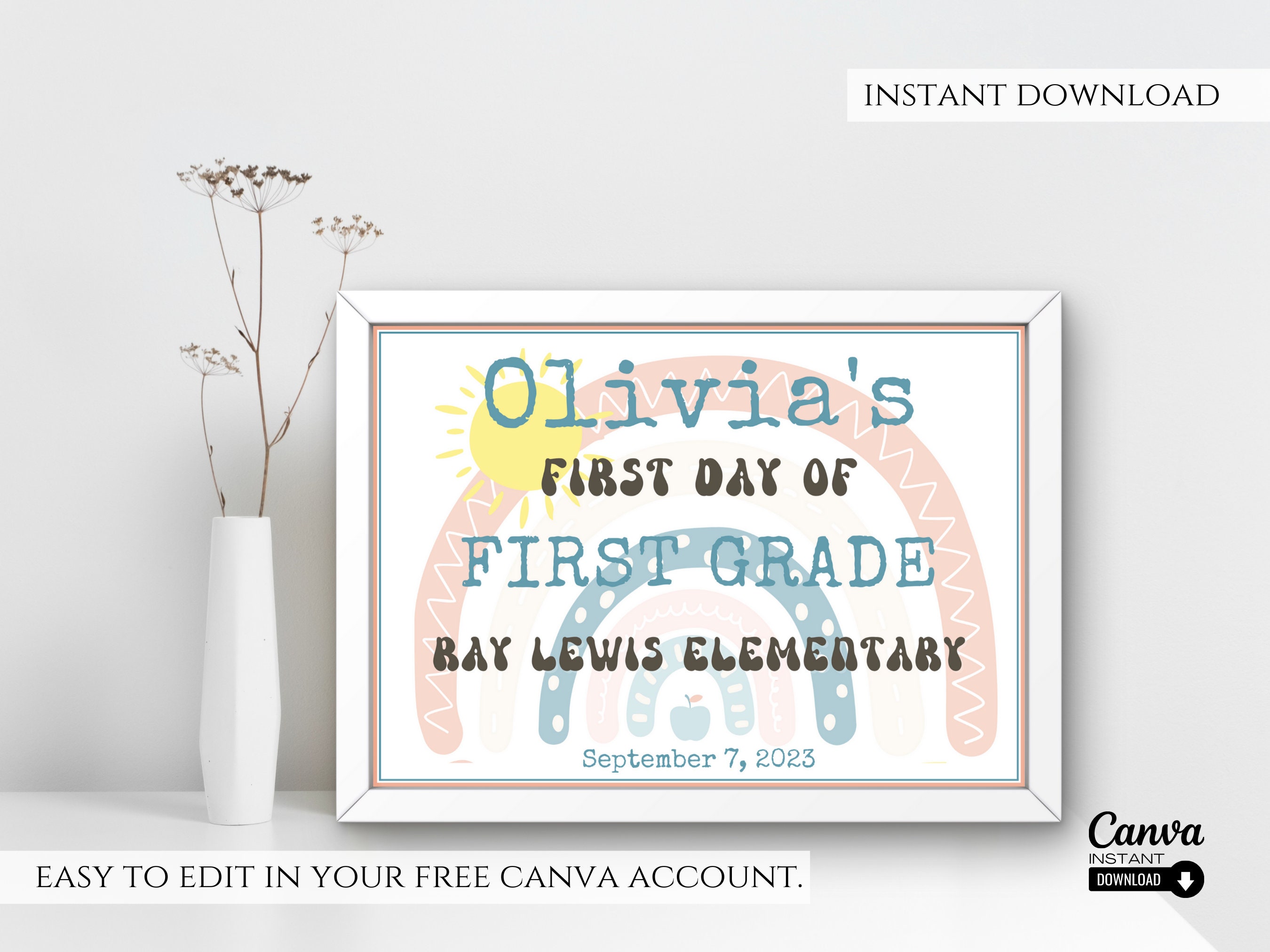 Printable First Day of School Sign Canva Template First Day - Etsy