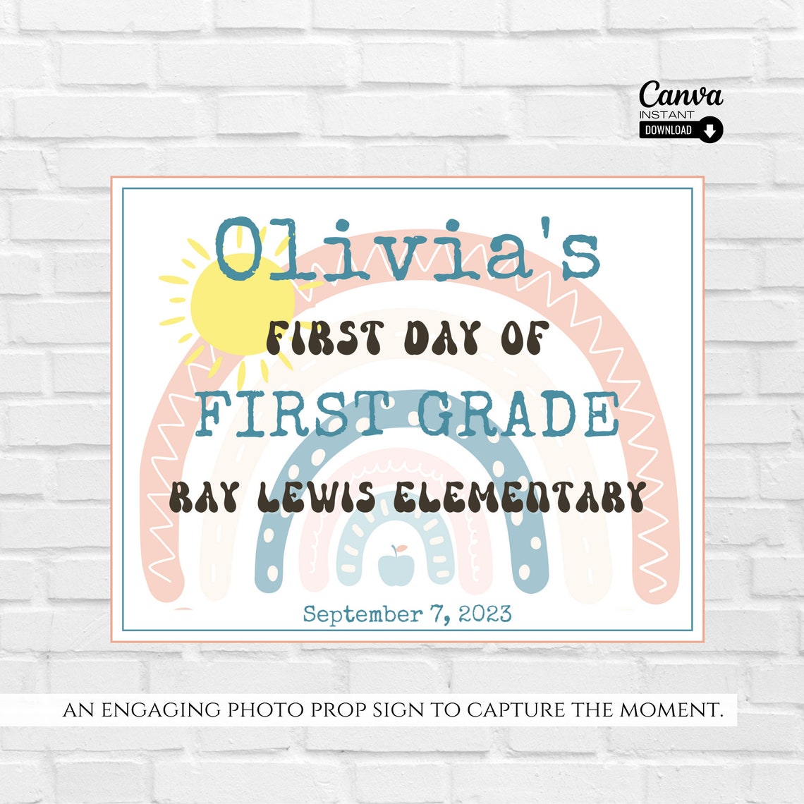 Printable First Day of School Sign Canva Template, First Day Photo Prop ...