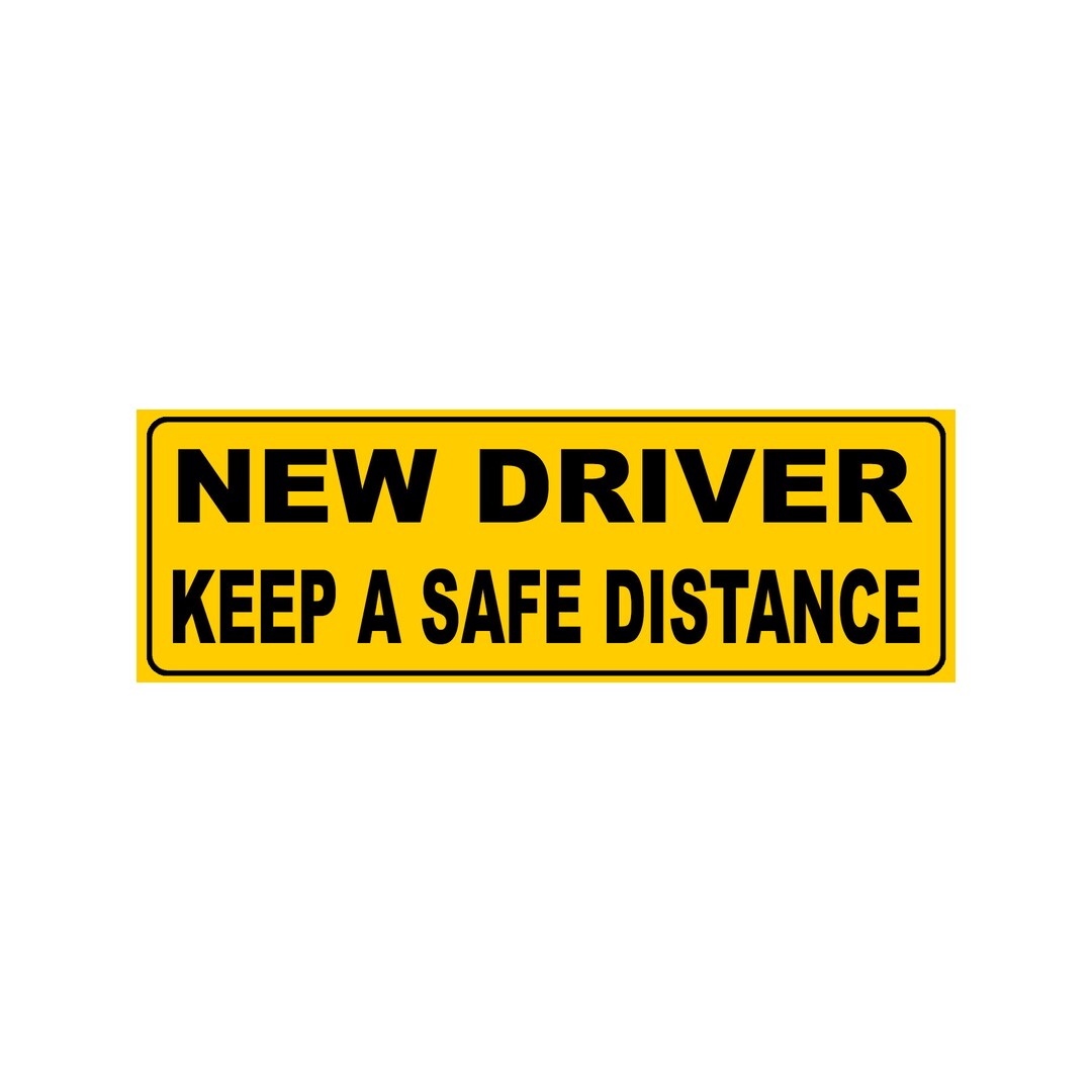 New Driver Magnet: Safe Distance Car Bumper Sign - Etsy