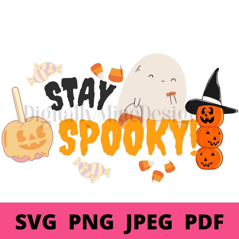 Stay Spooky Png File | Halloween Digital File | Ghost Png File | Family ...