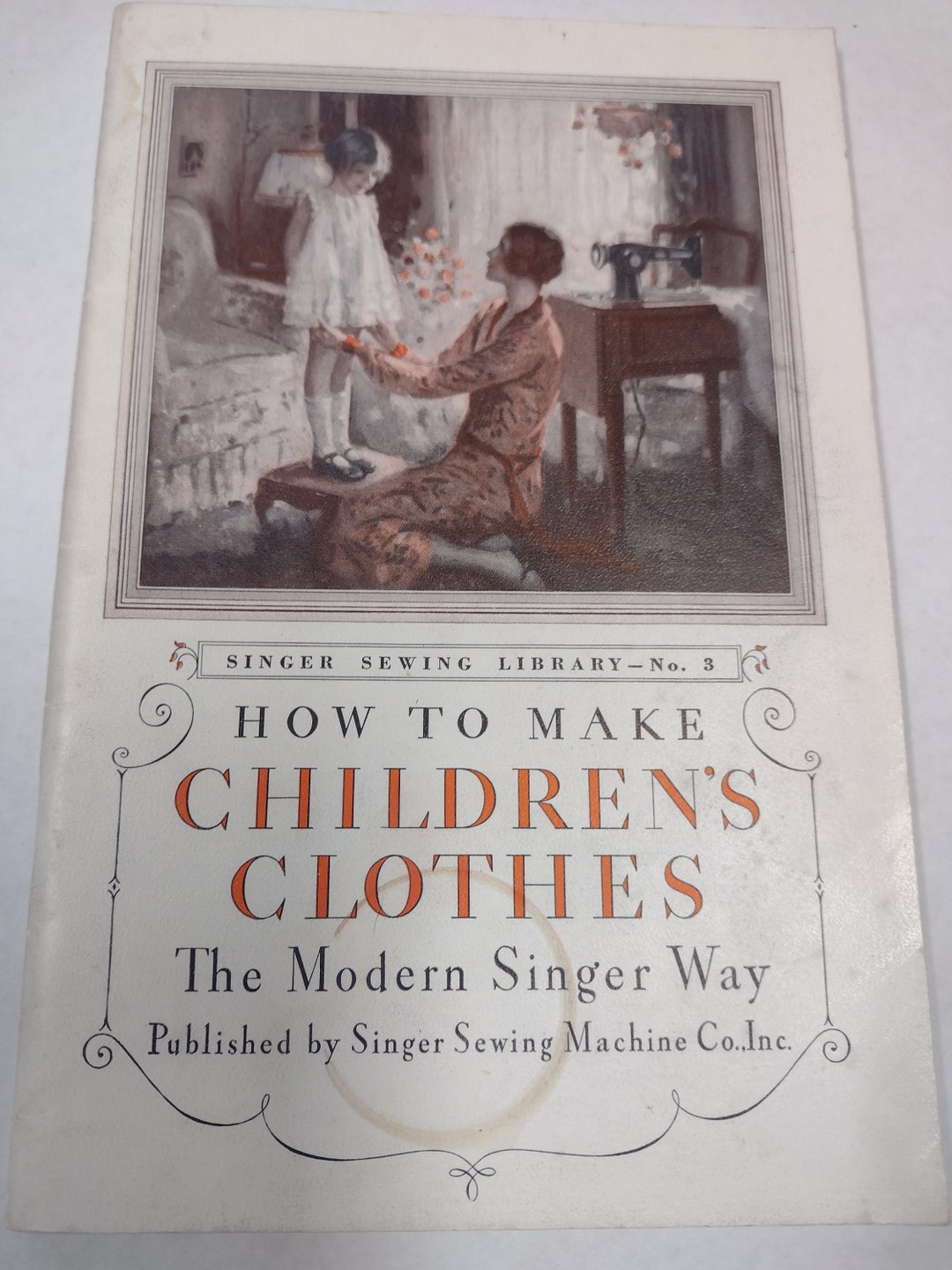 Singer Sewing Library No. 3 - How to Make Children's Clothes - 64-page ...