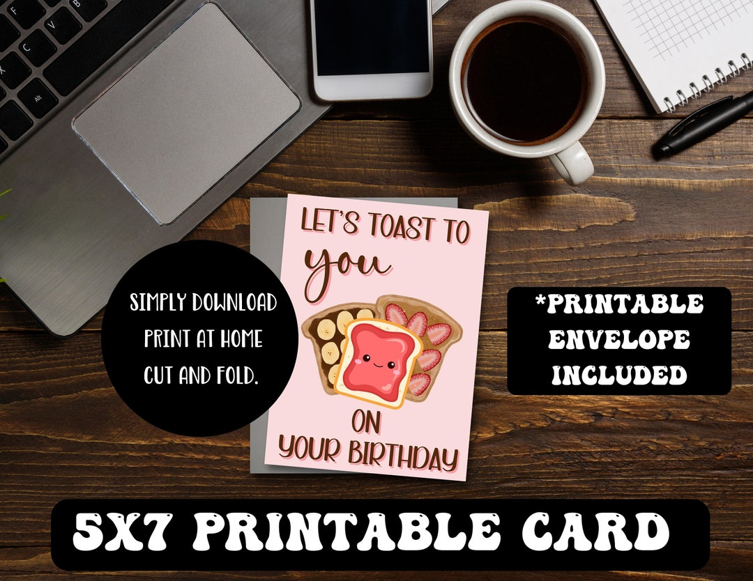 Printable Birthday Card - Let’s Toast to You on Your Birthday - 5x7 ...